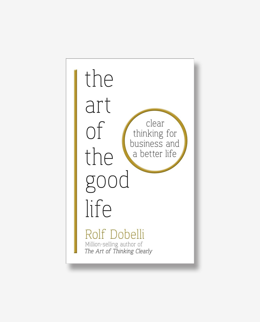 The Art of the Good Life – Bookmarked